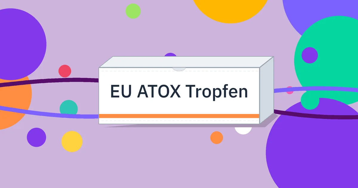 Symbolbild: Packung mit der Aufschrift EU ATOX Tropfen (PZN 18676117) – Verfügbarkeit und Bezug in Apotheken in Frankfurt am Main