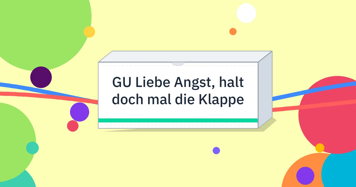 Symbolbild: Packung mit der Aufschrift GU Liebe Angst, halt doch mal die Klappe (PZN 18909366) – Verfügbarkeit und Bezug in Apotheken in Frankfurt am Main