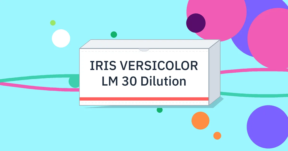 Symbolbild: Packung mit der Aufschrift IRIS VERSICOLOR LM 30 Dilution (PZN 03504764) – Verfügbarkeit und Bezug in Apotheken in Frankfurt am Main