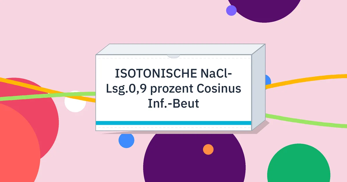 Symbolbild: Packung mit der Aufschrift ISOTONISCHE NaCl-Lsg.0,9 prozent Cosinus Inf.-Beut (PZN 17575673) – Verfügbarkeit und Bezug in Apotheken in Frankfurt am Main