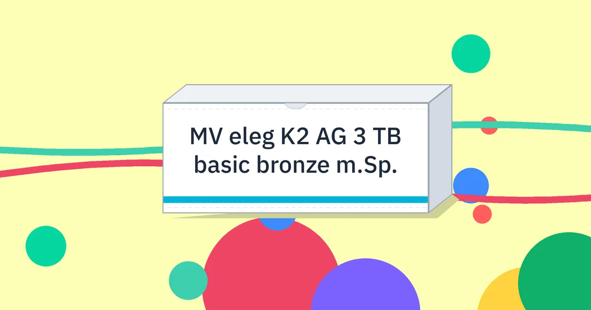 Symbolbild: Packung mit der Aufschrift MV eleg K2 AG 3 TB basic bronze m.Sp. (PZN 14720146) – Verfügbarkeit und Bezug in Apotheken in Frankfurt am Main