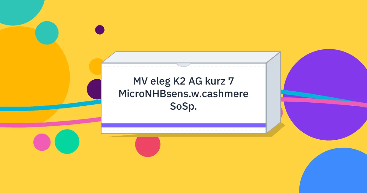 Symbolbild: Packung mit der Aufschrift MV eleg K2 AG kurz 7 MicroNHBsens.w.cashmere SoSp. (PZN 15710836) – Verfügbarkeit und Bezug in Apotheken in Frankfurt am Main