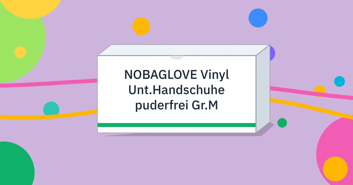 Symbolbild: Packung mit der Aufschrift NOBAGLOVE Vinyl Unt.Handschuhe puderfrei Gr.M (PZN 00598463) – Verfügbarkeit und Bezug in Apotheken in Frankfurt am Main