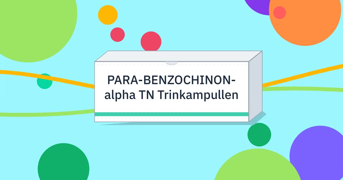 Symbolbild: Packung mit der Aufschrift PARA-BENZOCHINON-alpha TN Trinkampullen (PZN 17541869) – Verfügbarkeit und Bezug in Apotheken in Frankfurt am Main