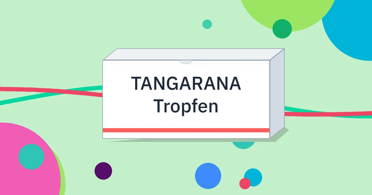 Symbolbild: Packung mit der Aufschrift TANGARANA Tropfen (PZN 16396980) – Verfügbarkeit und Bezug in Apotheken in Frankfurt am Main