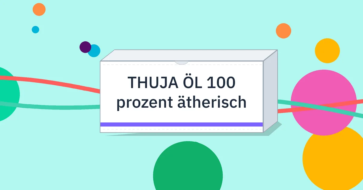 Symbolbild: Packung mit der Aufschrift THUJA ÖL 100 prozent ätherisch (PZN 07206331) – Verfügbarkeit und Bezug in Apotheken in Frankfurt am Main