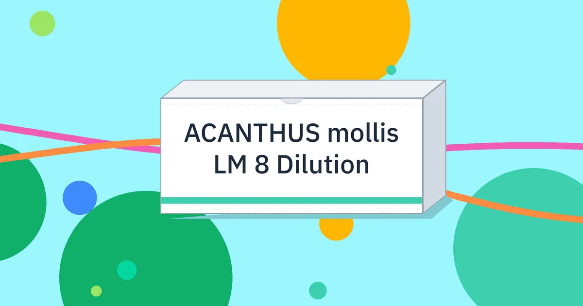Symbolbild: Packung mit der Aufschrift ACANTHUS mollis LM 8 Dilution (PZN 13263161) – Verfügbarkeit und Bezug in Apotheken in Frankfurt am Main