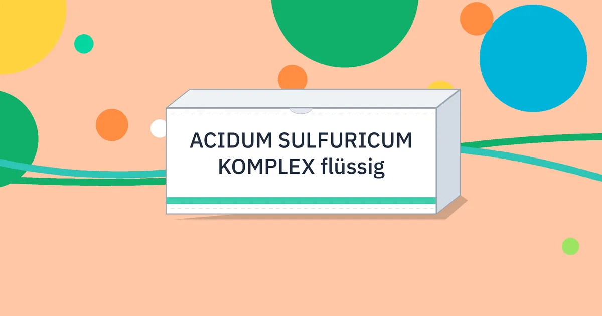 Symbolbild: Packung mit der Aufschrift ACIDUM SULFURICUM KOMPLEX flüssig (PZN 02193983) – Verfügbarkeit und Bezug in Apotheken in Frankfurt am Main