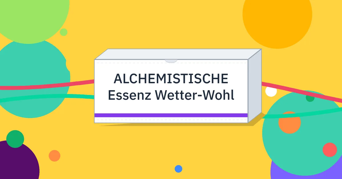 Symbolbild: Packung mit der Aufschrift ALCHEMISTISCHE Essenz Wetter-Wohl (PZN 10001443) – Verfügbarkeit und Bezug in Apotheken in Frankfurt am Main