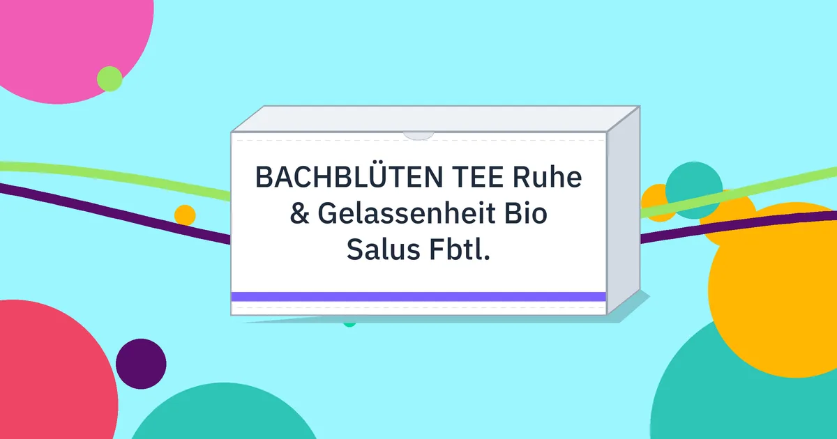 Symbolbild: Packung mit der Aufschrift BACHBLÜTEN TEE Ruhe & Gelassenheit Bio Salus Fbtl. (PZN 07790011) – Verfügbarkeit und Bezug in Apotheken in Frankfurt am Main