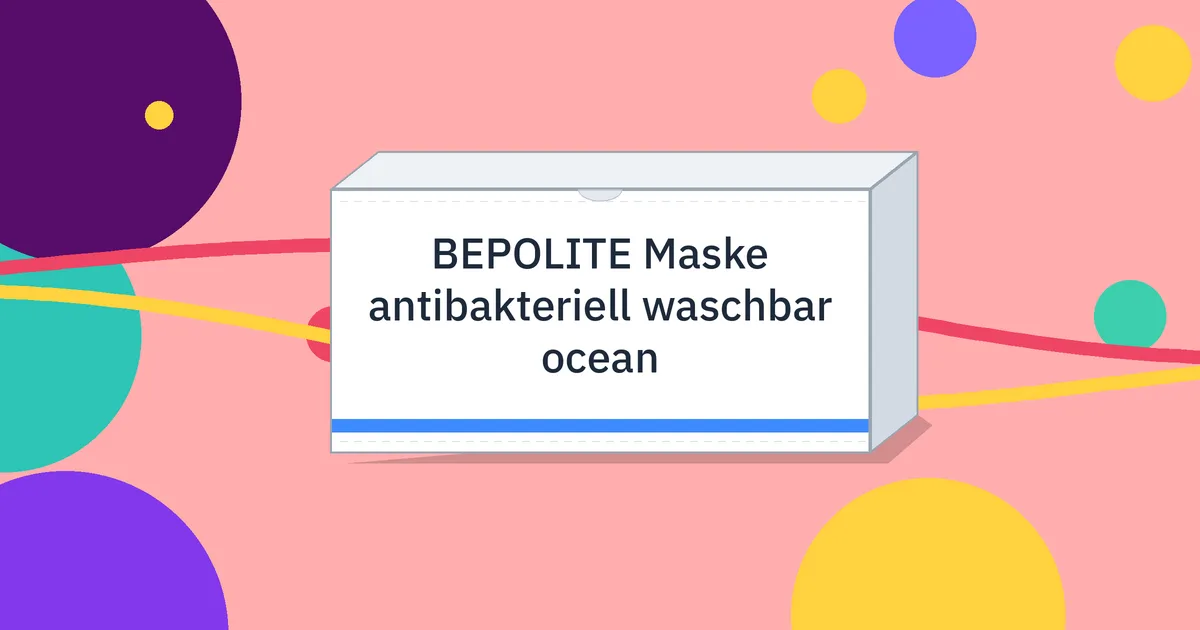 Symbolbild: Packung mit der Aufschrift BEPOLITE Maske antibakteriell waschbar ocean (PZN 16898670) – Verfügbarkeit und Bezug in Apotheken in Frankfurt am Main