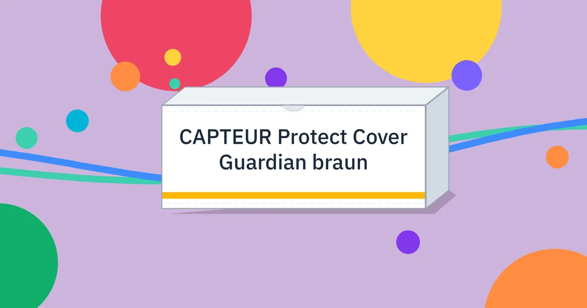 Symbolbild: Packung mit der Aufschrift CAPTEUR Protect Cover Guardian braun (PZN 20203998) – Verfügbarkeit und Bezug in Apotheken in Frankfurt am Main