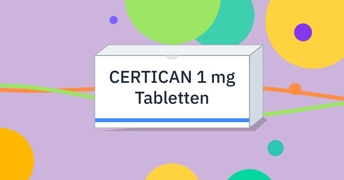 Symbolbild: Packung mit der Aufschrift CERTICAN 1 mg Tabletten (PZN 11536471) – Verfügbarkeit und Bezug in Apotheken in Frankfurt am Main