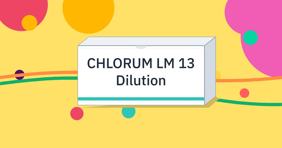 Symbolbild: Packung mit der Aufschrift CHLORUM LM 13 Dilution (PZN 12816468) – Verfügbarkeit und Bezug in Apotheken in Frankfurt am Main