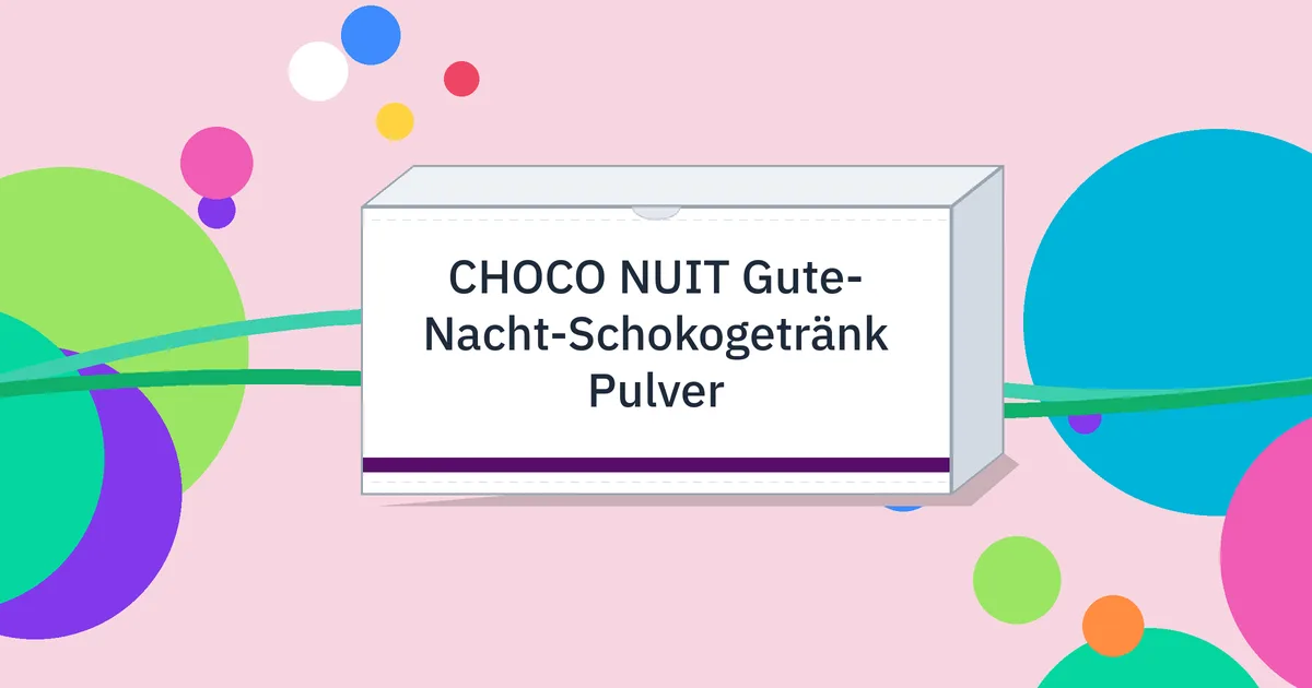 Symbolbild: Packung mit der Aufschrift CHOCO NUIT Gute-Nacht-Schokogetränk Pulver (PZN 10390841) – Verfügbarkeit und Bezug in Apotheken in Frankfurt am Main