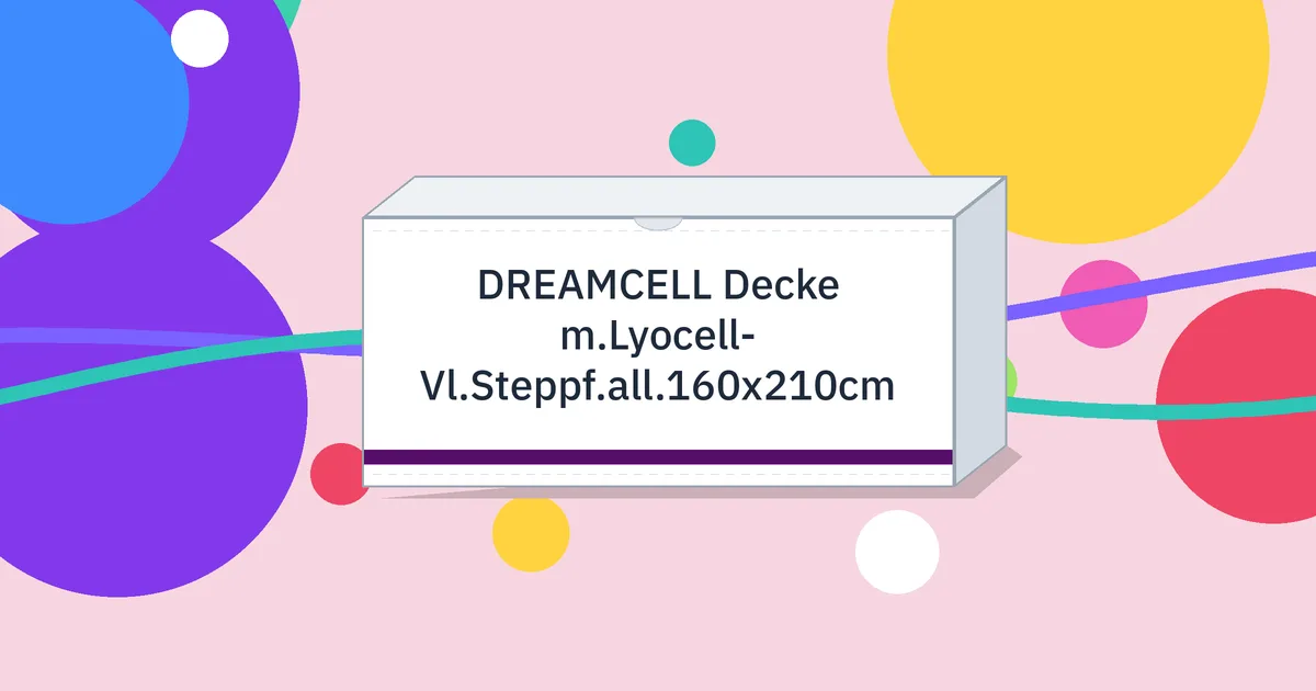 Symbolbild: Packung mit der Aufschrift DREAMCELL Decke m.Lyocell-Vl.Steppf.all.160x210cm (PZN 16894809) – Verfügbarkeit und Bezug in Apotheken in Frankfurt am Main