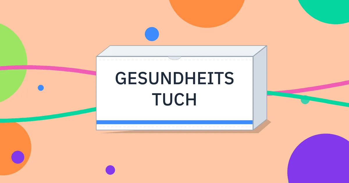 Symbolbild: Packung mit der Aufschrift GESUNDHEITS TUCH (PZN 02705087) – Verfügbarkeit und Bezug in Apotheken in Frankfurt am Main