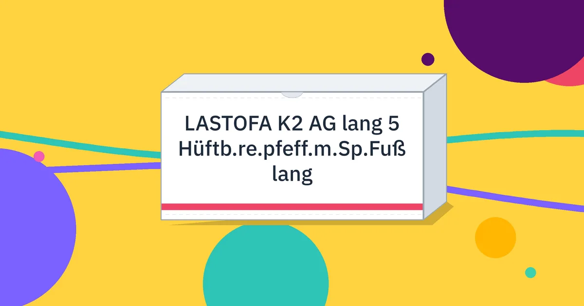 Symbolbild: Packung mit der Aufschrift LASTOFA K2 AG lang 5 Hüftb.re.pfeff.m.Sp.Fuß lang (PZN 13812076) – Verfügbarkeit und Bezug in Apotheken in Frankfurt am Main