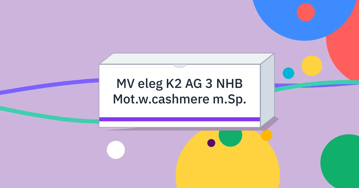 Symbolbild: Packung mit der Aufschrift MV eleg K2 AG 3 NHB Mot.w.cashmere m.Sp. (PZN 15726323) – Verfügbarkeit und Bezug in Apotheken in Frankfurt am Main