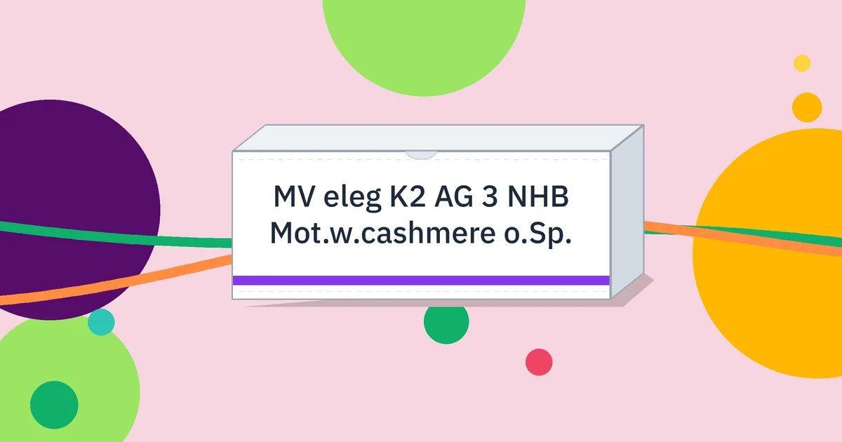 Symbolbild: Packung mit der Aufschrift MV eleg K2 AG 3 NHB Mot.w.cashmere o.Sp. (PZN 15726234) – Verfügbarkeit und Bezug in Apotheken in Frankfurt am Main