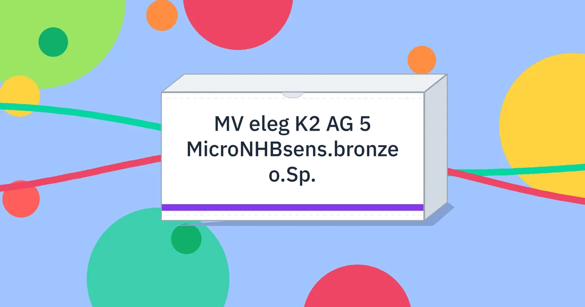 Symbolbild: Packung mit der Aufschrift MV eleg K2 AG 5 MicroNHBsens.bronze o.Sp. (PZN 15724040) – Verfügbarkeit und Bezug in Apotheken in Frankfurt am Main