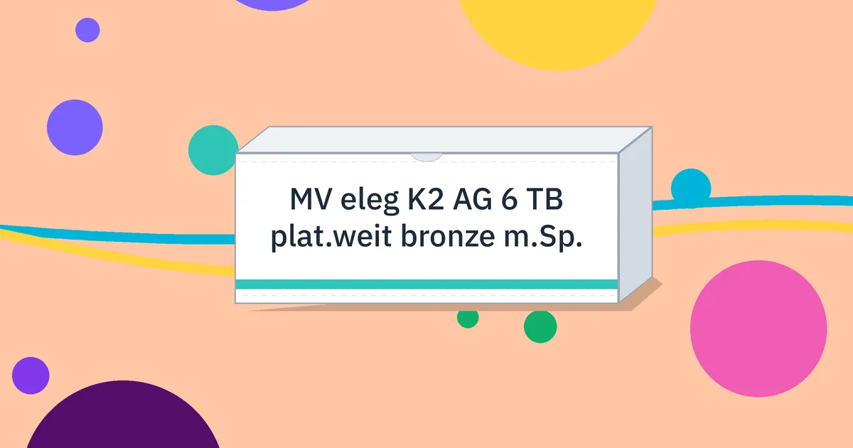 Symbolbild: Packung mit der Aufschrift MV eleg K2 AG 6 TB plat.weit bronze m.Sp. (PZN 14718385) – Verfügbarkeit und Bezug in Apotheken in Frankfurt am Main