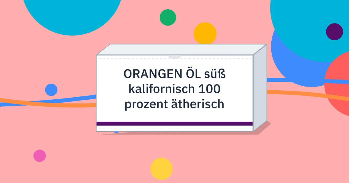 Symbolbild: Packung mit der Aufschrift ORANGEN ÖL süß kalifornisch 100 prozent ätherisch (PZN 07206041) – Verfügbarkeit und Bezug in Apotheken in Frankfurt am Main