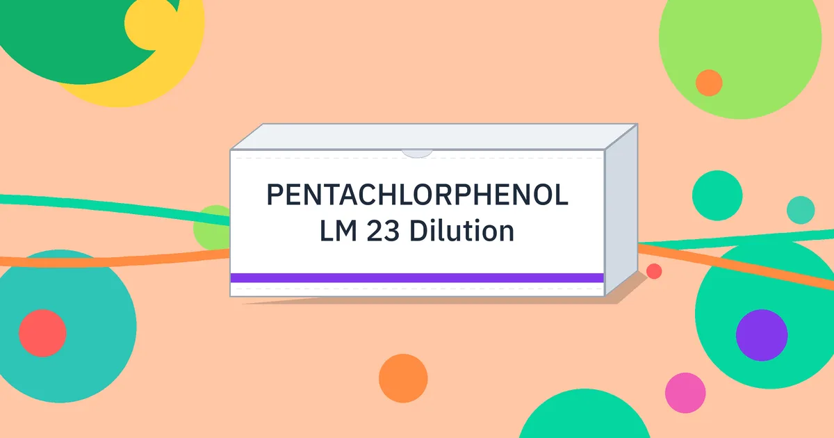 Symbolbild: Packung mit der Aufschrift PENTACHLORPHENOL LM 23 Dilution (PZN 13634309) – Verfügbarkeit und Bezug in Apotheken in Frankfurt am Main