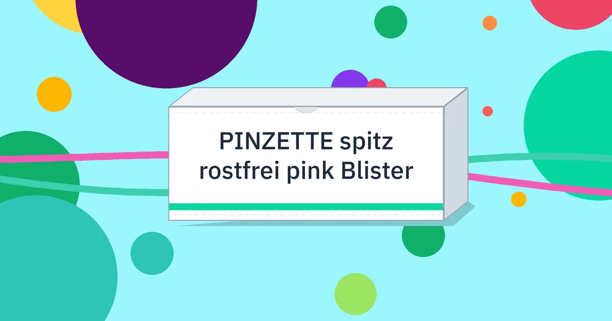 Symbolbild: Packung mit der Aufschrift PINZETTE spitz rostfrei pink Blister (PZN 10348980) – Verfügbarkeit und Bezug in Apotheken in Frankfurt am Main