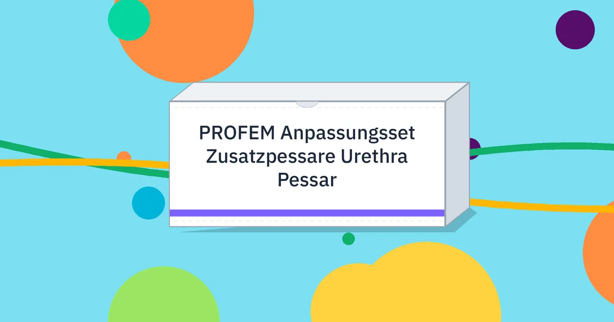 Symbolbild: Packung mit der Aufschrift PROFEM Anpassungsset Zusatzpessare Urethra Pessar (PZN 20637679) – Verfügbarkeit und Bezug in Apotheken in Frankfurt am Main