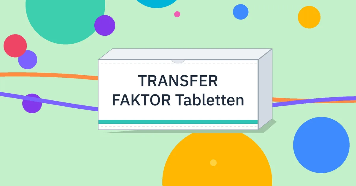 Symbolbild: Packung mit der Aufschrift TRANSFER FAKTOR Tabletten (PZN 01083809) – Verfügbarkeit und Bezug in Apotheken in Frankfurt am Main