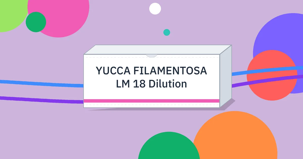 Symbolbild: Packung mit der Aufschrift YUCCA FILAMENTOSA LM 18 Dilution (PZN 13288876) – Verfügbarkeit und Bezug in Apotheken in Frankfurt am Main