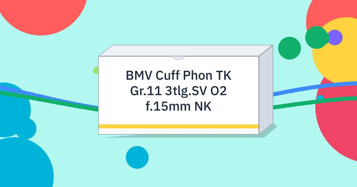 Symbolbild: Packung mit der Aufschrift BMV Cuff Phon TK Gr.11 3tlg.SV O2 f.15mm NK (PZN 18383912) – Verfügbarkeit und Bezug in Apotheken in Frankfurt am Main