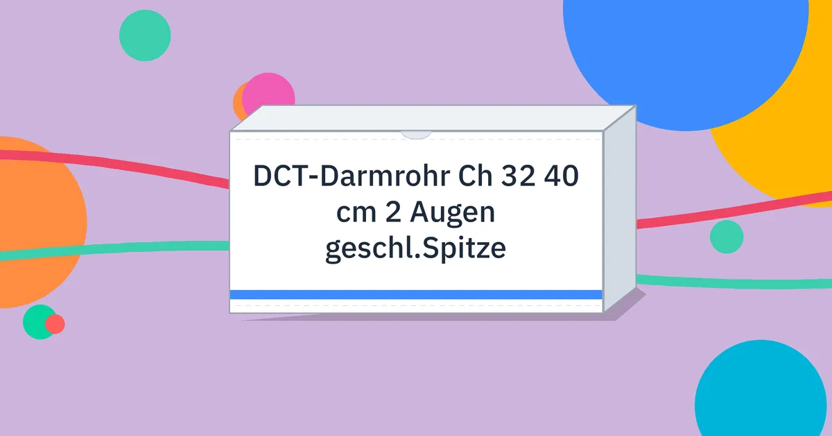Symbolbild: Packung mit der Aufschrift DCT-Darmrohr Ch 32 40 cm 2 Augen geschl.Spitze (PZN 13229299) – Verfügbarkeit und Bezug in Apotheken in Frankfurt am Main