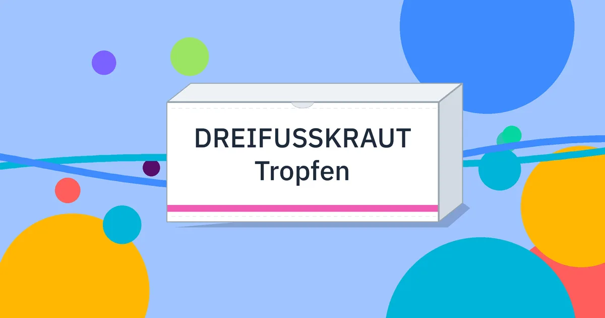 Symbolbild: Packung mit der Aufschrift DREIFUSSKRAUT Tropfen (PZN 14311011) – Verfügbarkeit und Bezug in Apotheken in Frankfurt am Main