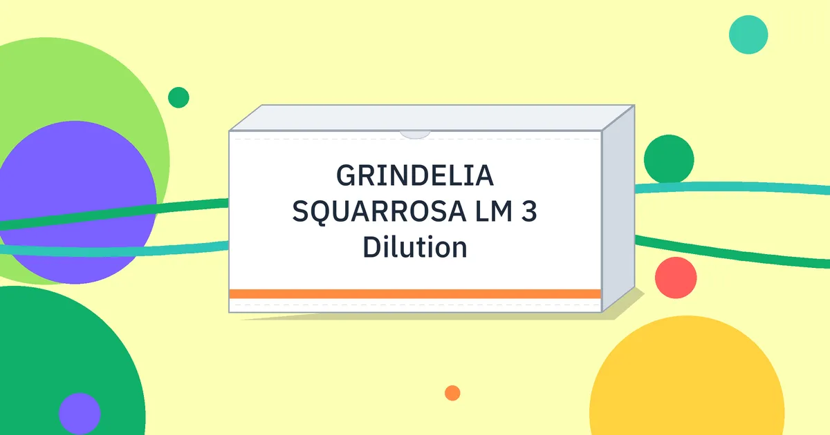 Symbolbild: Packung mit der Aufschrift GRINDELIA SQUARROSA LM 3 Dilution (PZN 13547361) – Verfügbarkeit und Bezug in Apotheken in Frankfurt am Main