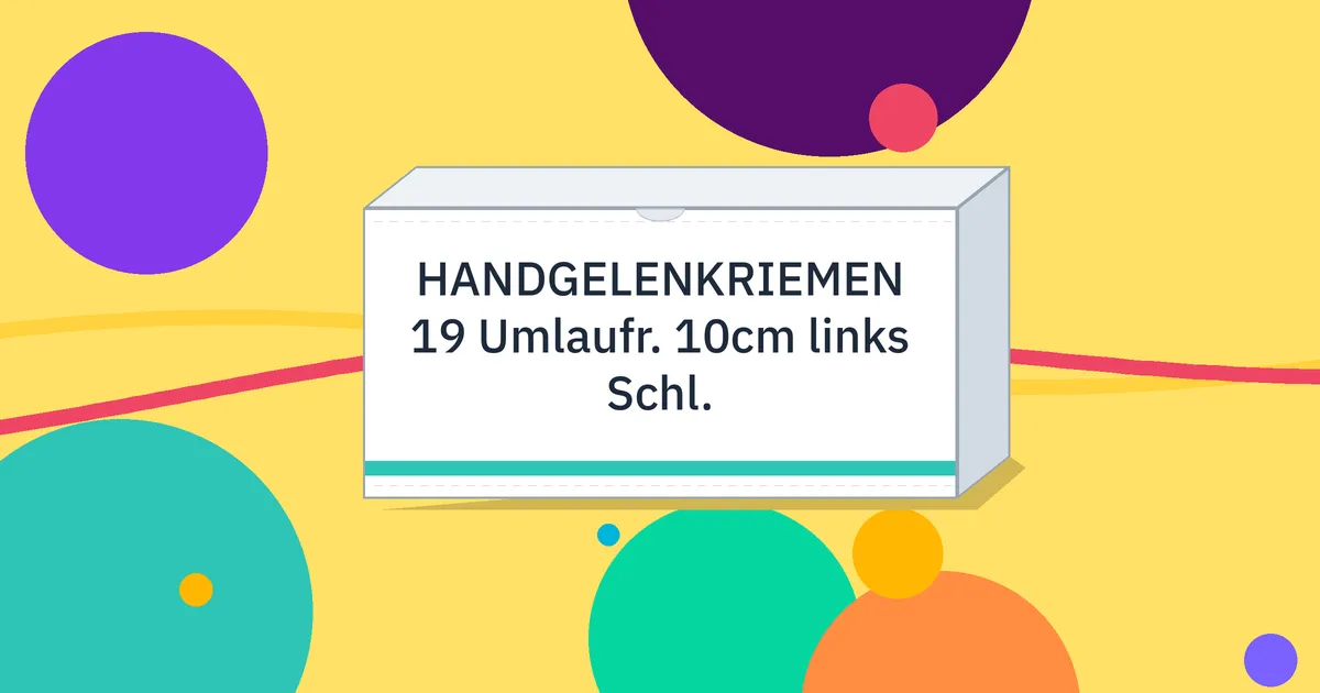Symbolbild: Packung mit der Aufschrift HANDGELENKRIEMEN 19 Umlaufr. 10cm links Schl. (PZN 01963189) – Verfügbarkeit und Bezug in Apotheken in Frankfurt am Main