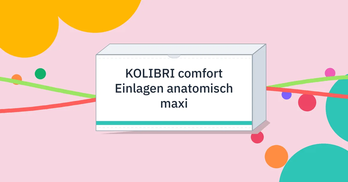 Symbolbild: Packung mit der Aufschrift KOLIBRI comfort Einlagen anatomisch maxi (PZN 12469251) – Verfügbarkeit und Bezug in Apotheken in Frankfurt am Main