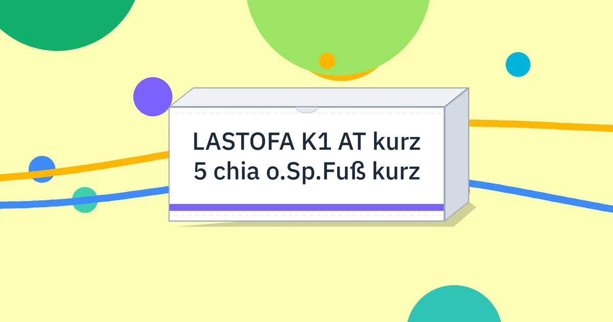 Symbolbild: Packung mit der Aufschrift LASTOFA K1 AT kurz 5 chia o.Sp.Fuß kurz (PZN 13796503) – Verfügbarkeit und Bezug in Apotheken in Frankfurt am Main