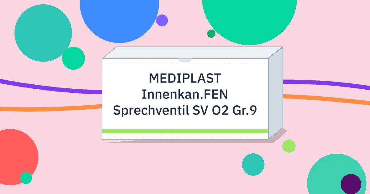 Symbolbild: Packung mit der Aufschrift MEDIPLAST Innenkan.FEN Sprechventil SV O2 Gr.9 (PZN 04528353) – Verfügbarkeit und Bezug in Apotheken in Frankfurt am Main