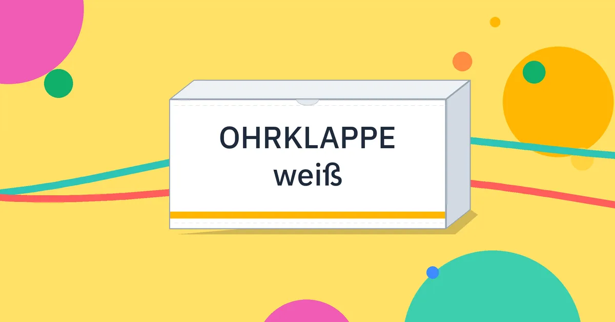 Symbolbild: Packung mit der Aufschrift OHRKLAPPE weiß (PZN 01295078) – Verfügbarkeit und Bezug in Apotheken in Frankfurt am Main