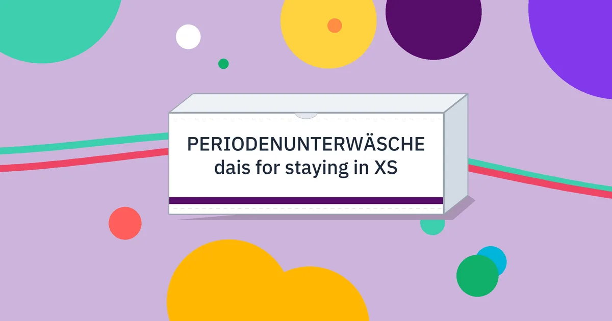 Symbolbild: Packung mit der Aufschrift PERIODENUNTERWÄSCHE dais for staying in XS (PZN 18331312) – Verfügbarkeit und Bezug in Apotheken in Frankfurt am Main