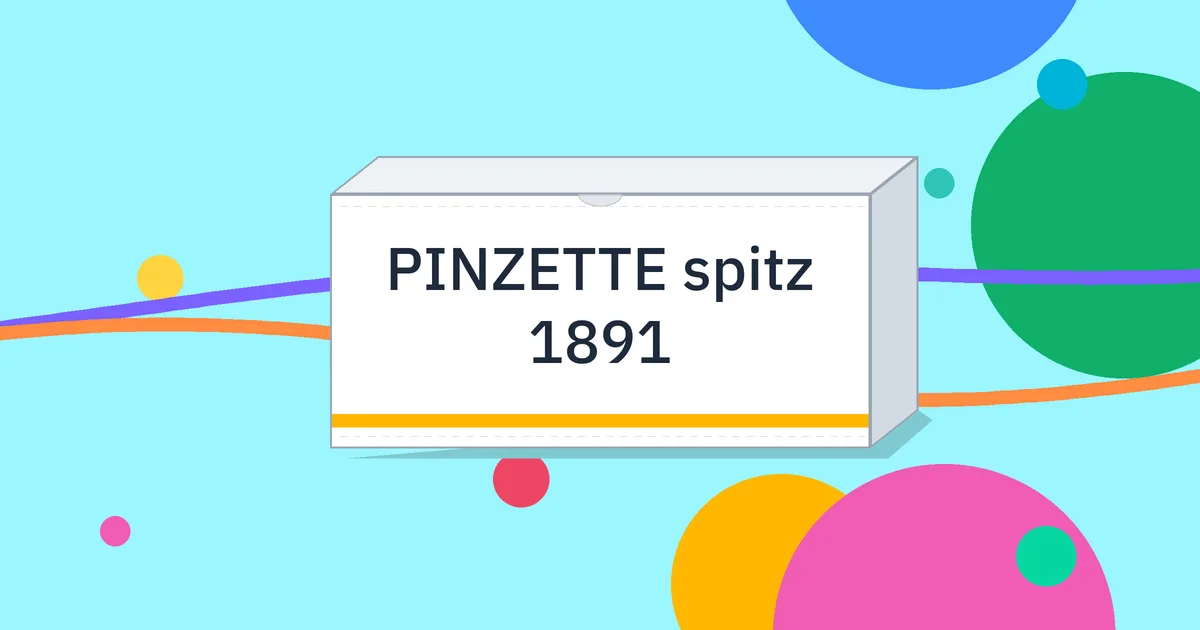 Symbolbild: Packung mit der Aufschrift PINZETTE spitz 1891 (PZN 07344487) – Verfügbarkeit und Bezug in Apotheken in Frankfurt am Main