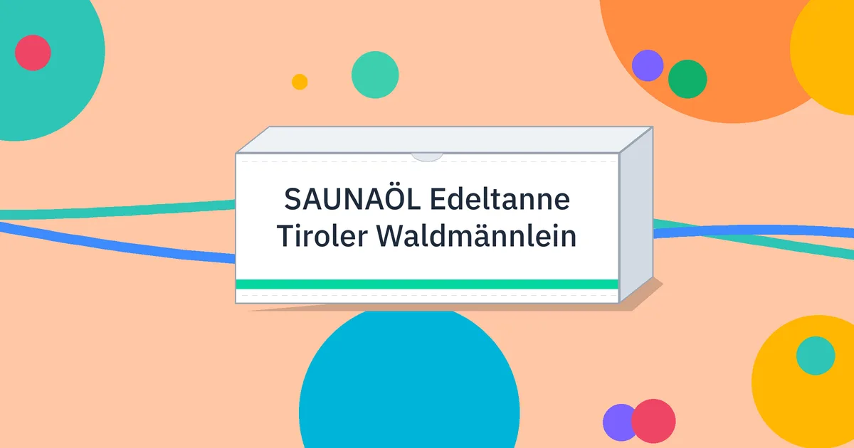 Symbolbild: Packung mit der Aufschrift SAUNAÖL Edeltanne Tiroler Waldmännlein (PZN 05558853) – Verfügbarkeit und Bezug in Apotheken in Frankfurt am Main