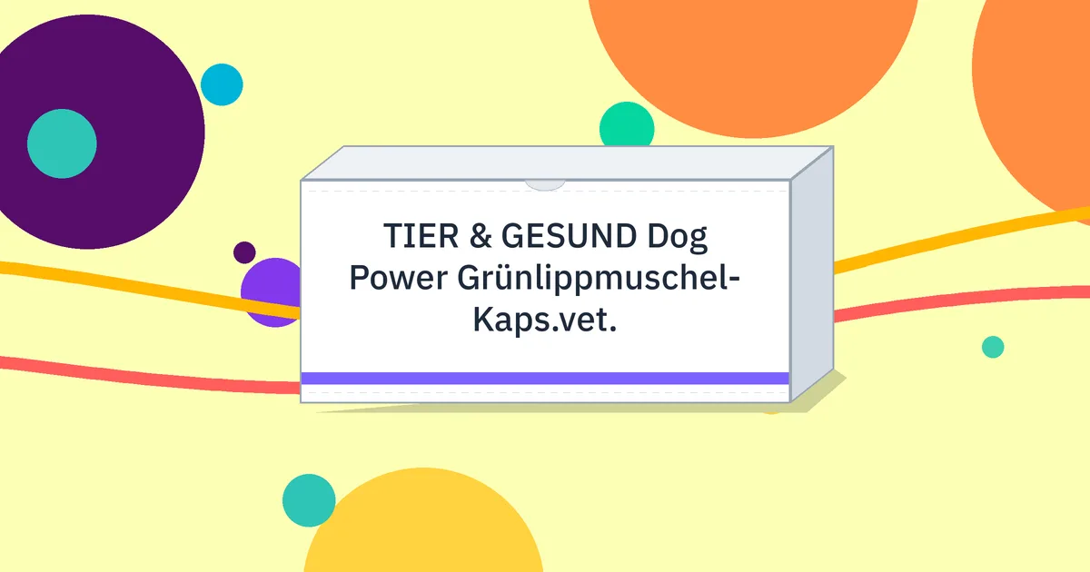 Symbolbild: Packung mit der Aufschrift TIER & GESUND Dog Power Grünlippmuschel-Kaps.vet. (PZN 15637565) – Verfügbarkeit und Bezug in Apotheken in Frankfurt am Main