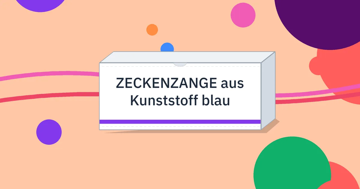 Symbolbild: Packung mit der Aufschrift ZECKENZANGE aus Kunststoff blau (PZN 12492764) – Verfügbarkeit und Bezug in Apotheken in Frankfurt am Main