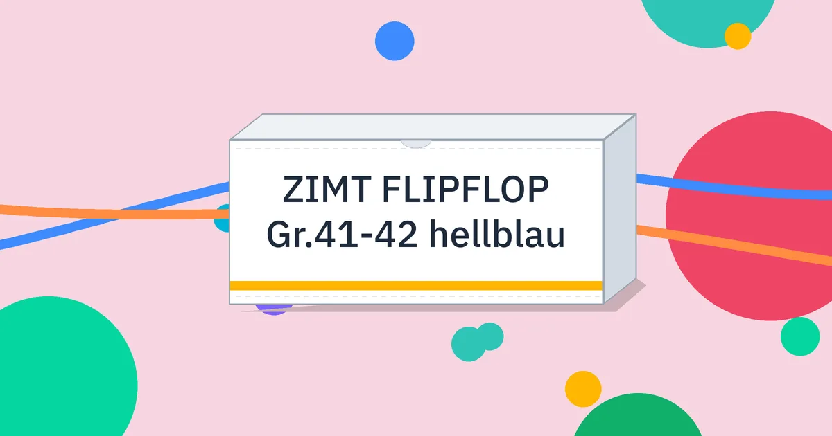 Symbolbild: Packung mit der Aufschrift ZIMT FLIPFLOP Gr.41-42 hellblau (PZN 09608140) – Verfügbarkeit und Bezug in Apotheken in Frankfurt am Main