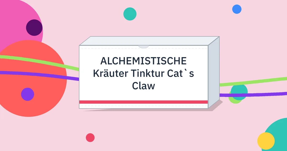 Symbolbild: Packung mit der Aufschrift ALCHEMISTISCHE Kräuter Tinktur Cat`s Claw (PZN 17418264) – Verfügbarkeit und Bezug in Apotheken in Frankfurt am Main