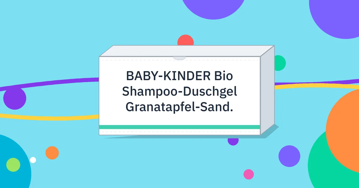Symbolbild: Packung mit der Aufschrift BABY-KINDER Bio Shampoo-Duschgel Granatapfel-Sand. (PZN 10994444) – Verfügbarkeit und Bezug in Apotheken in Frankfurt am Main