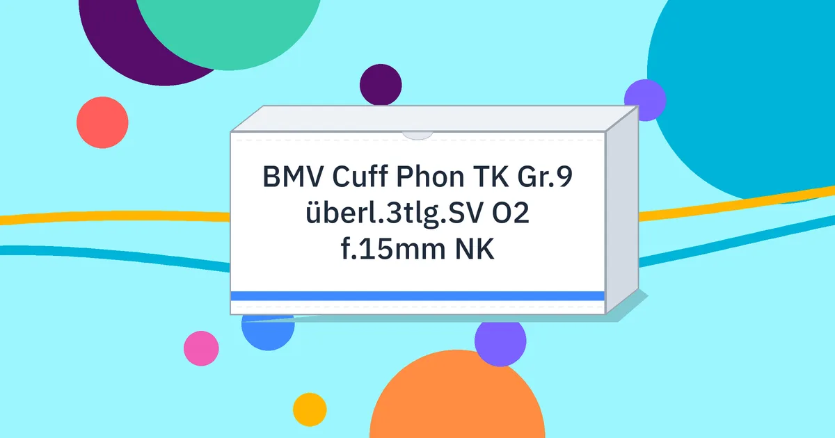 Symbolbild: Packung mit der Aufschrift BMV Cuff Phon TK Gr.9 überl.3tlg.SV O2 f.15mm NK (PZN 18383958) – Verfügbarkeit und Bezug in Apotheken in Frankfurt am Main